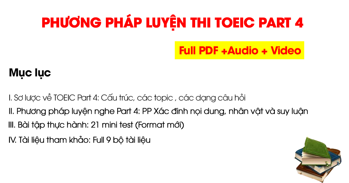 Chia sẻ Cách làm part 4 Toeic đạt điểm cao nhất trong kỳ thi Toeic