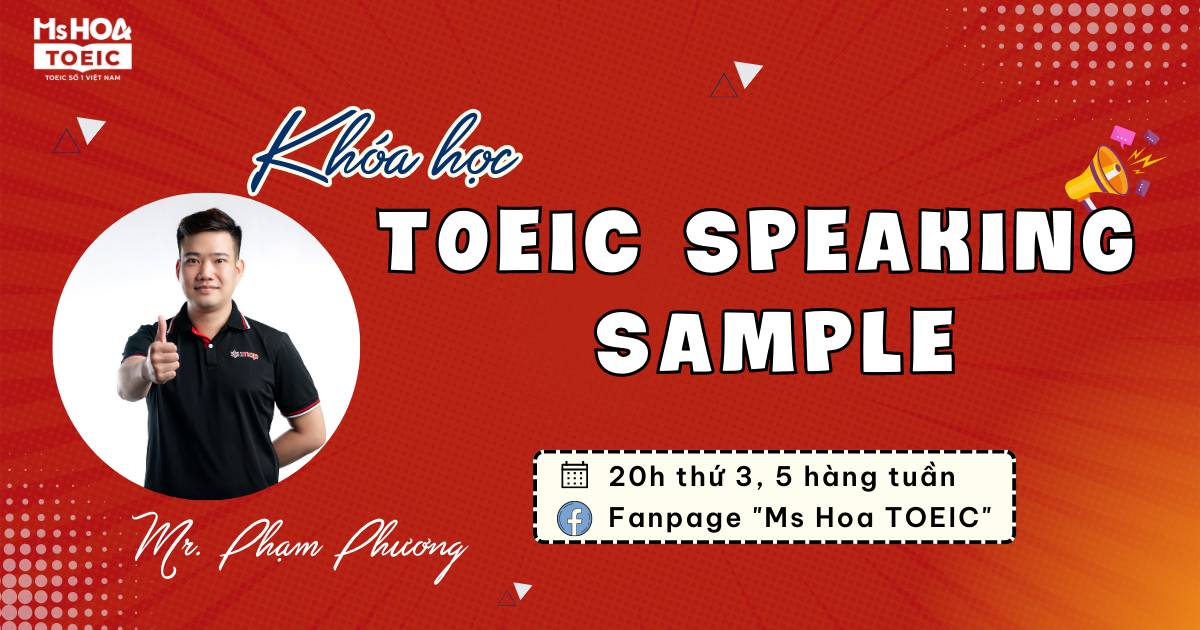 Chuỗi bài giảng 'TOEIC Speaking sample' | Anhngumshoa.com
